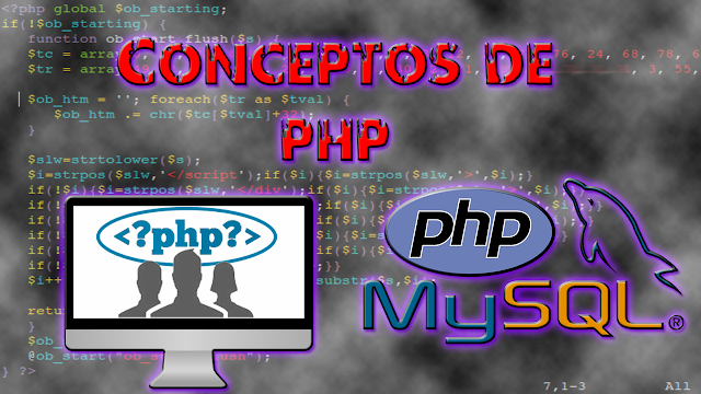 ¿Que es PHP y para que sirve? - Lenguaje y Comunicación