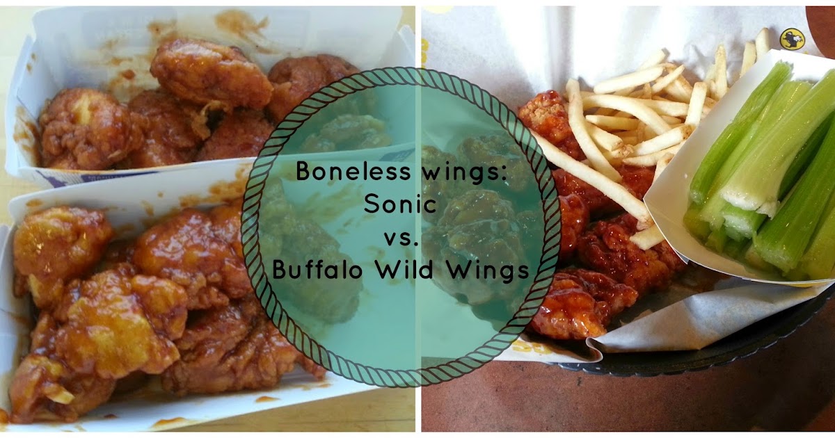 Yes/No Foods: Boneless Wings Taste Test, Sonic vs. Buffalo Wild Wings