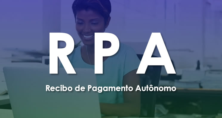RPA | Como fazer Corretamente o Recibo de Pagamento Autônomo
