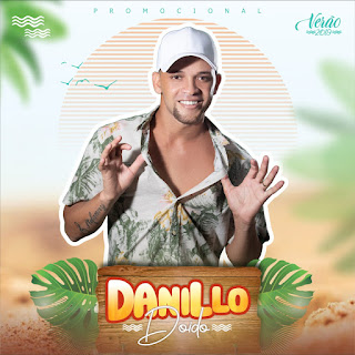 DANILLO DOIDO - CD PROMOCIONAL DE MARÇO 2019 - GUSTA SERROTY