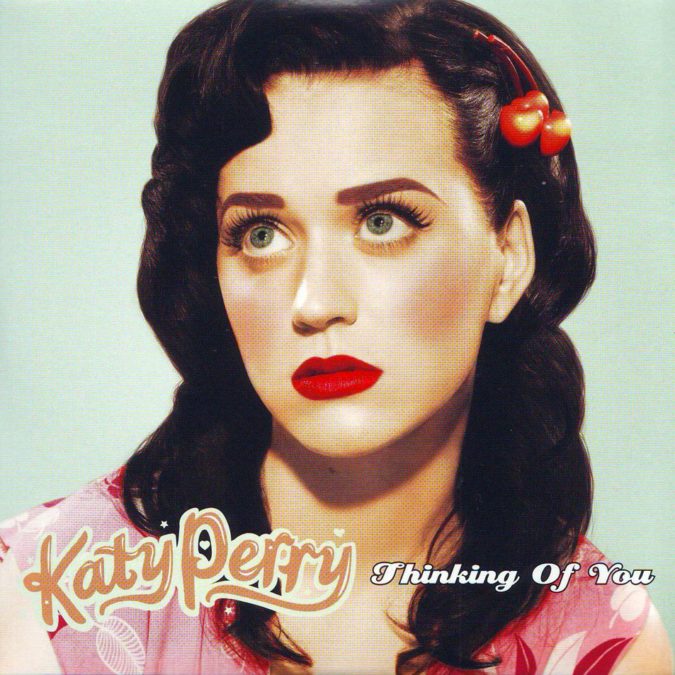 Thinking Of You (Single) - Katy Perry | BookletLandia.it