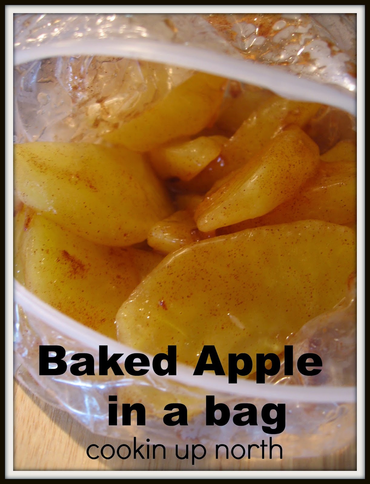 cookin' up north: Baked Apple in a Bag