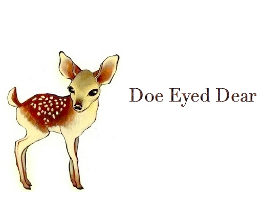 Doe Eyed Dear