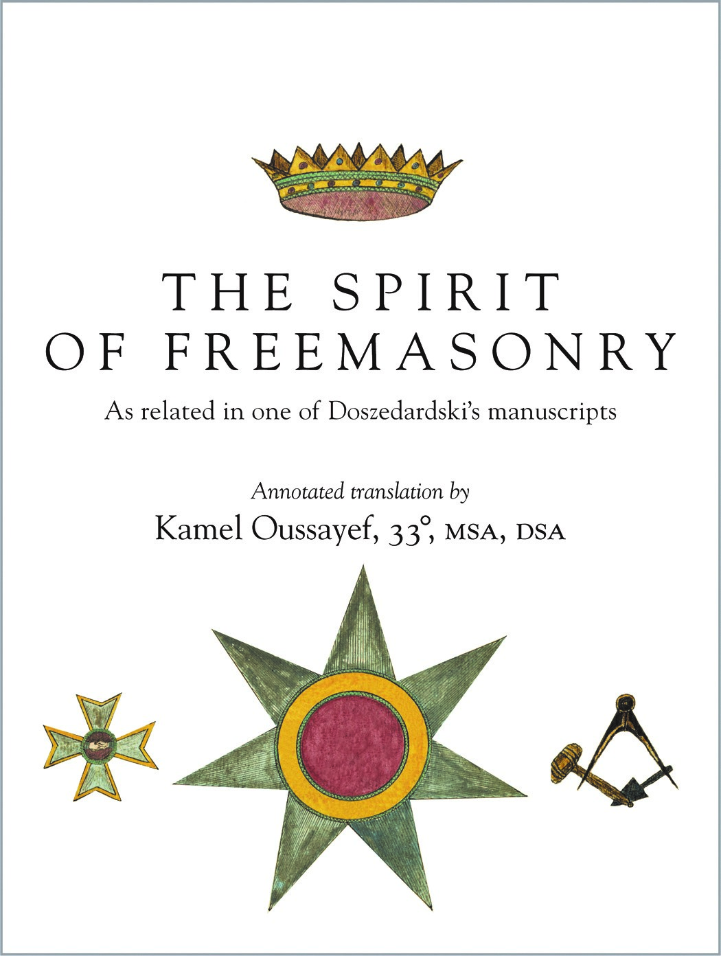 Freemasons For Dummies: New Books Out of the Scottish Rite NMJ