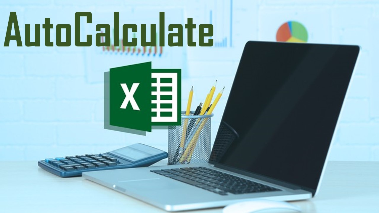 Excel world 9: What is AutoCalculate Function