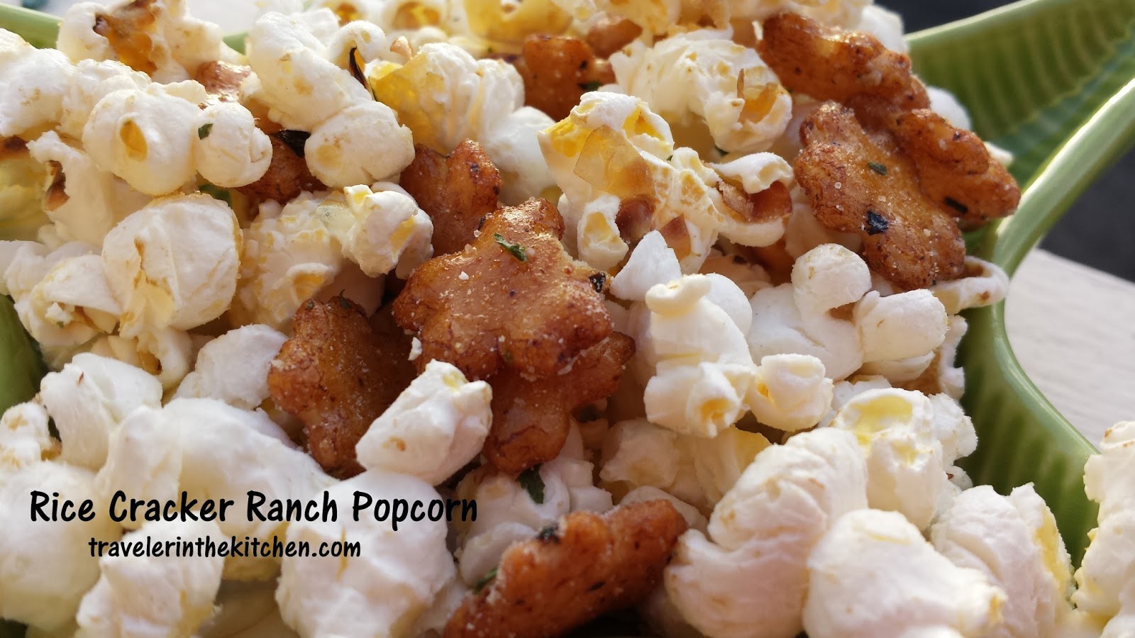 Traveler In The Kitchen: Rice Cracker Ranch Popcorn