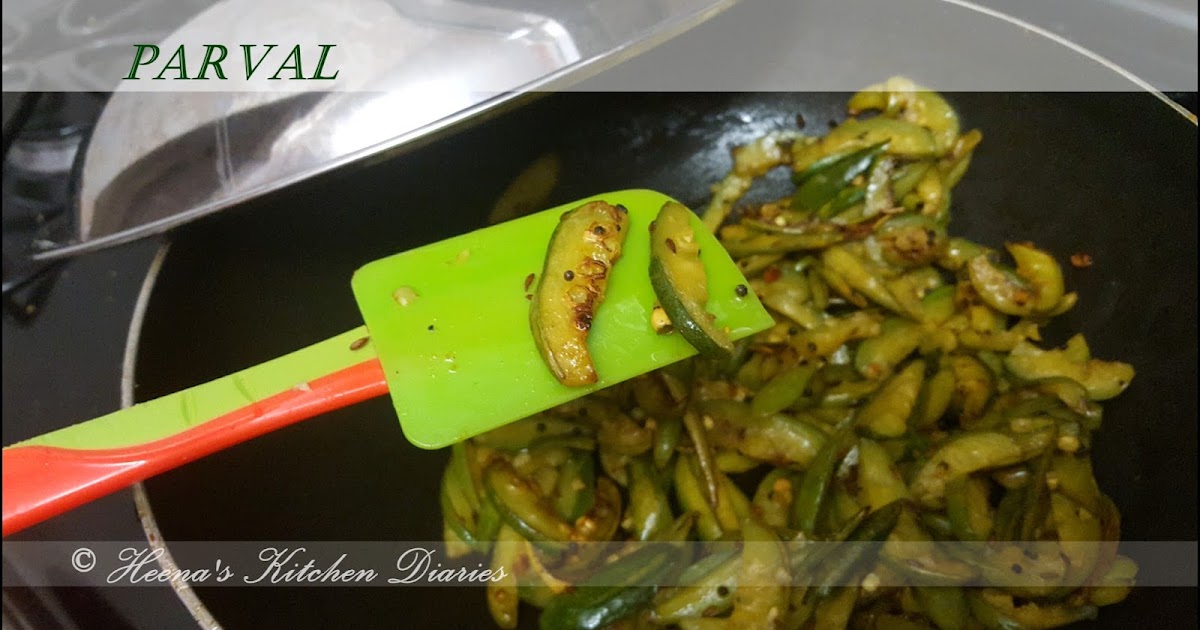 Heena's Kitchen Diaries: Pointed Gourd / Parval