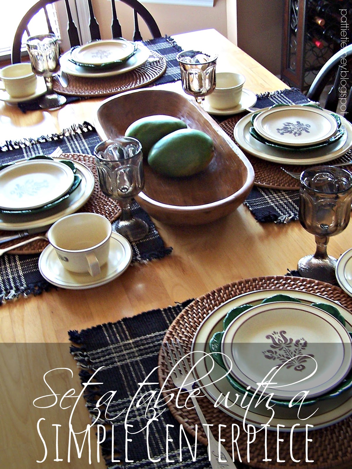 Olla-Podrida: Set a Table with a Simple Centerpiece