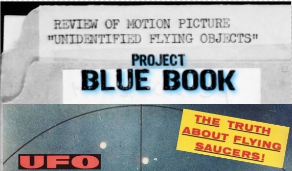 The Saucers That Time Forgot: Project Blue Book: UFO, the Motion Picture
