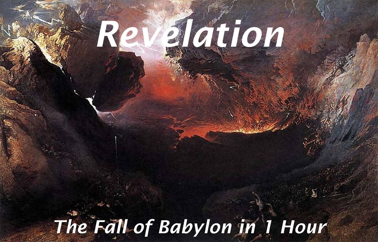 Walking in the Light : Revelation 18 - The Fall of Babylon