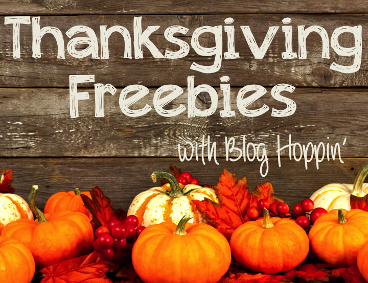 Blog Hoppin': Thanksgiving Freebies