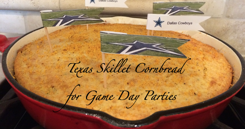 Recipe: Texas Skillet Cornbread for Game Day Parties ~ Dallas Mom Blog ...
