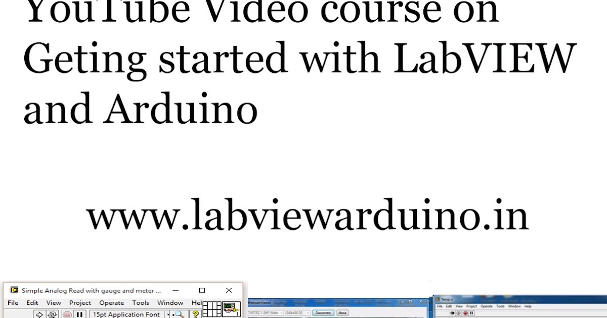 Course On Interfacing Arduino And Labview ~ Automation Using Labview