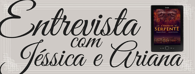 [A trilha da serpente] Entrevista com Jéssica e Ariana - Meu mundo em ...