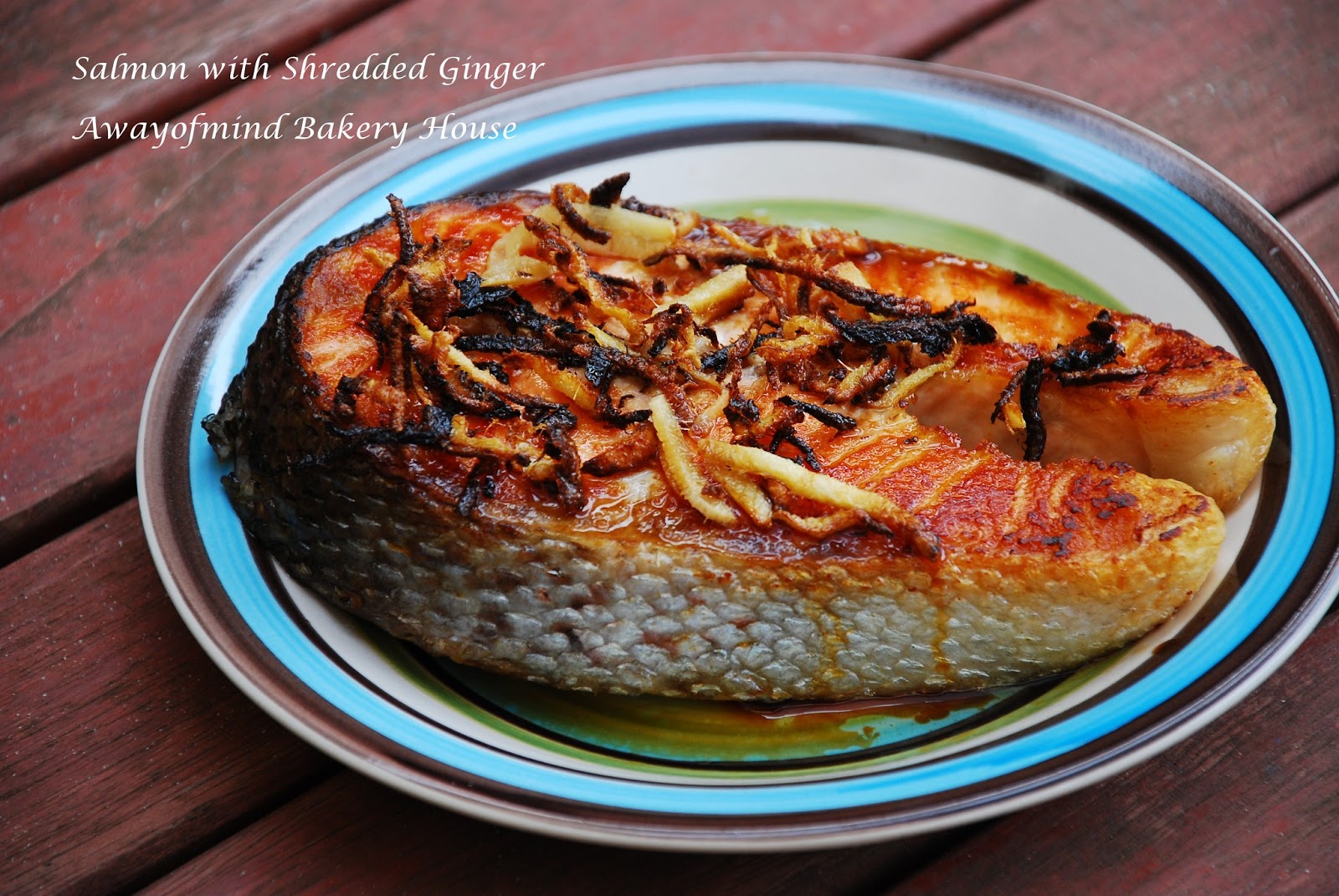 Awayofmind Bakery House: Salmon with Shredded Ginger