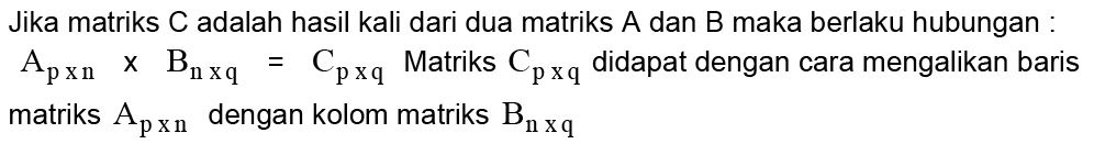 Perkalian Matriks - Materi Lengkap Matematika