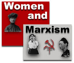 WHAT IS MARXIST FEMINISM? - Sociology Blog