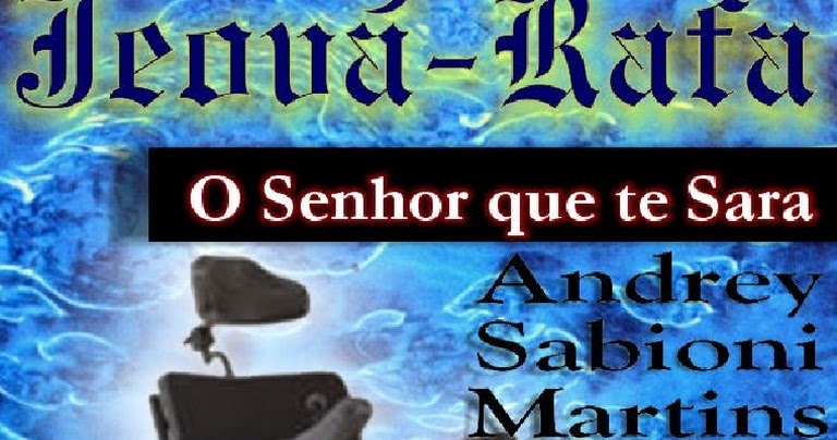 Livro Jeová Rafa - Andrey Sabioni Martins