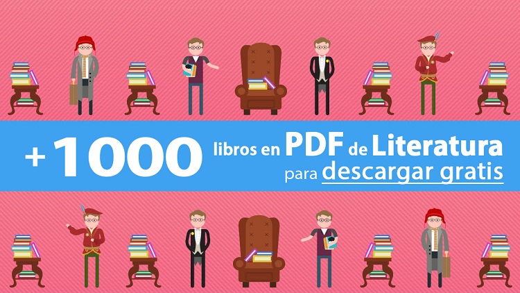1000 Libros en PDF de literatura para descargar gratuitamente
