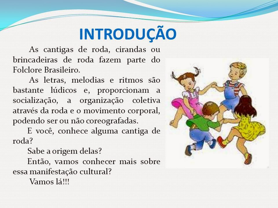 CIRANDA, CIRANDINHA VAMOS TODOS CIRANDÁ E APRENDER COM AS CANTIGAS DE RODA
