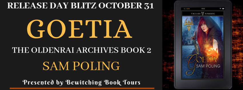 GOETIA -- The Oldenrai Archives Book Two by Sam Poling ***Excerpt ...