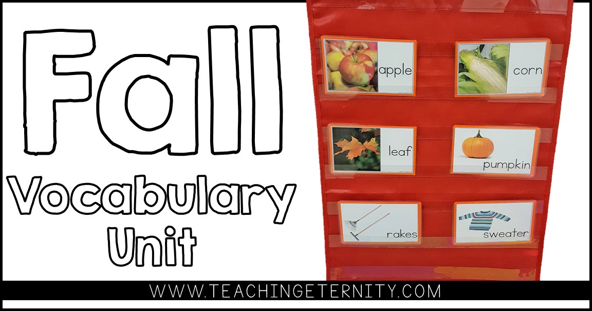 Fall Vocabulary Unit: The Reality | Teaching Eternity