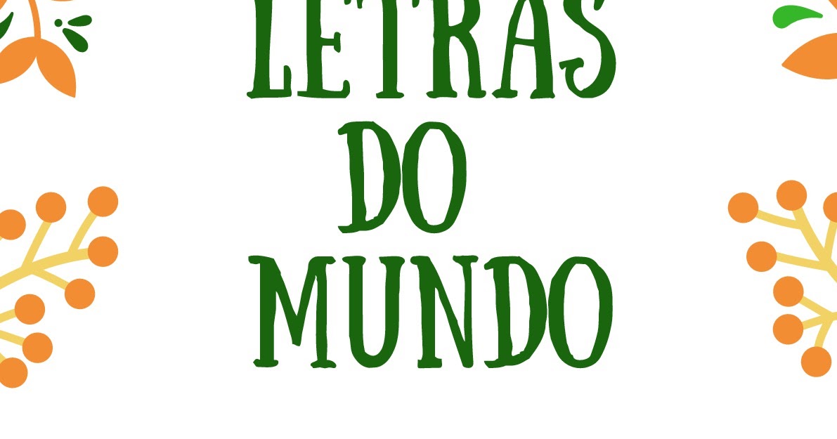 Blogue do CRE da Nuno Gonçalves: Letras do mundo