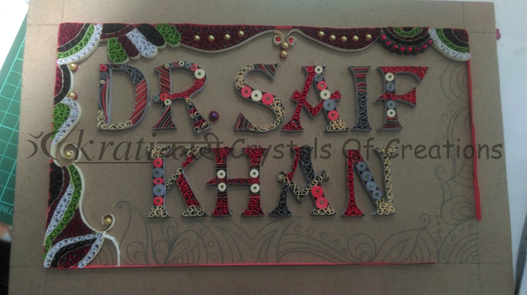 Kratikari- Crystals of Creations: QUILLING NAME PLATE PLUS BOX..