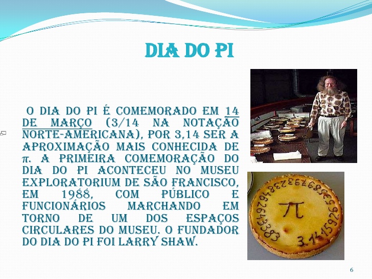 DALVA DAY: * 2017 - Dia do Pi