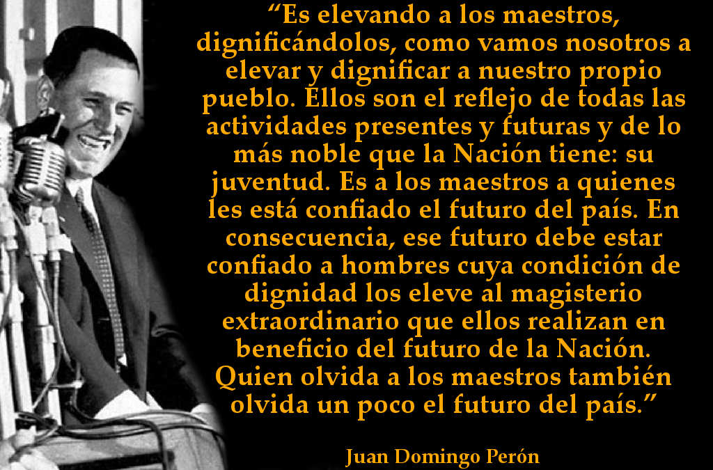 Frases no tan populares de Perón que valen la pena leer