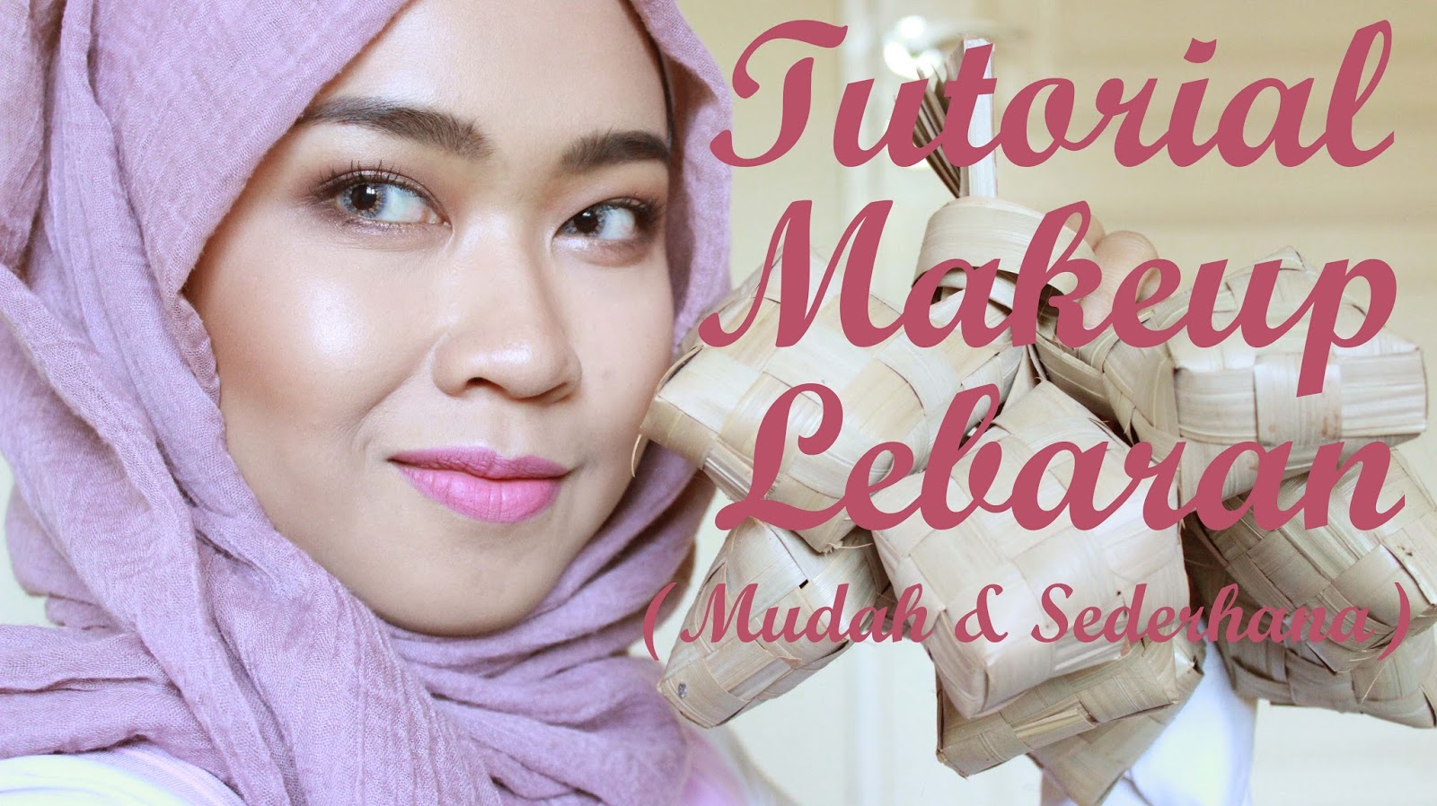 Populer Video Tutorial Makeup Cantik | Tutorialdandan