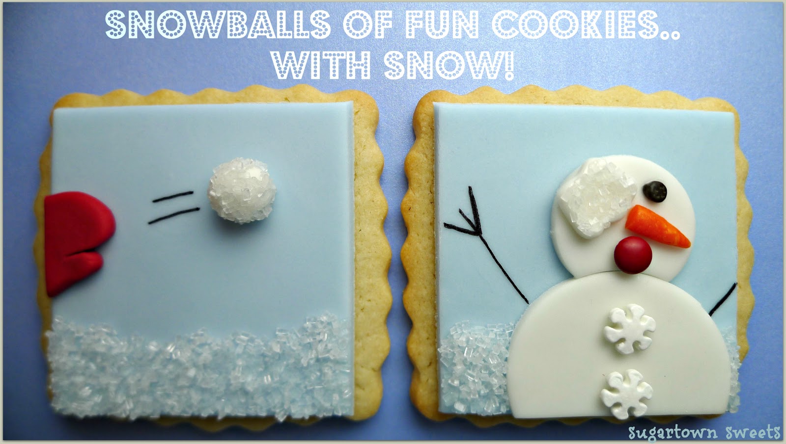 Sugartown Sweets: Snowballs of Fun Snowman Cookies!
