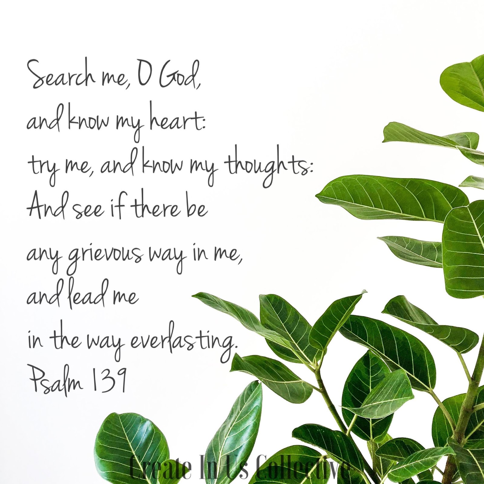 Create In Us Collective: Psalm 139: You Are Not Alone {God is With Us ...