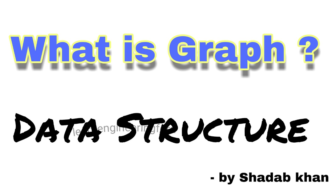 Data Structure - Graph Data Structure - Learnengineeringforu ...