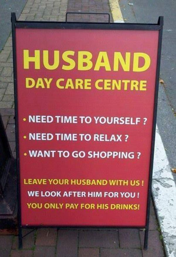 Husband Day Care Center | Funny Signs