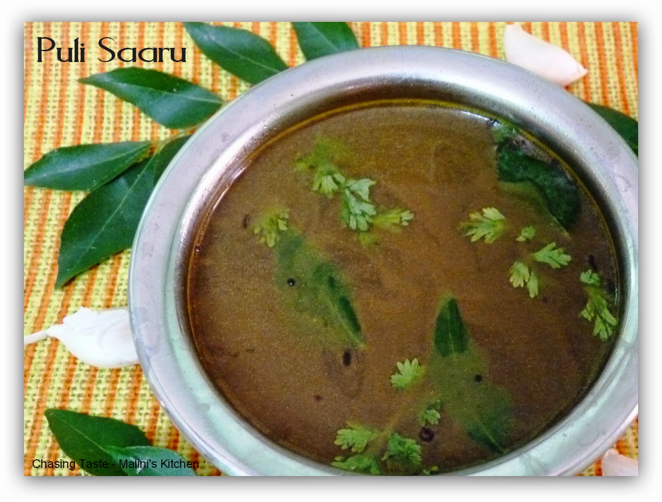 Chasing Taste: Puli Rasam Recipe - Tamarind Rasam (Puli Saaru) Recipe