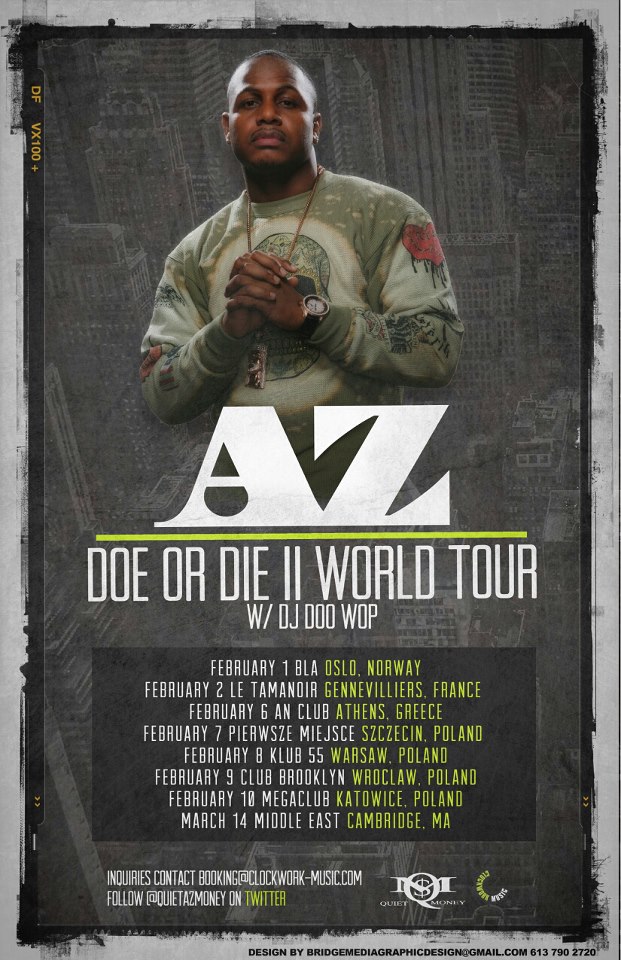 AZ & DJ DOO WOP'S " DOE OR DIE II EUROPEAN TOUR" KICKS OFF 2/1 IN OSLO ...