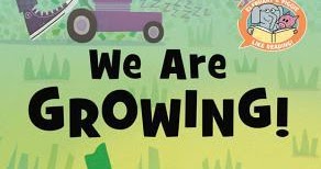 KISS THE BOOK: We are Growing by Laurie Keller - ESSENTIAL