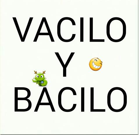 Blog de la Lengua : VACILO, VACILÓ Y BACILO