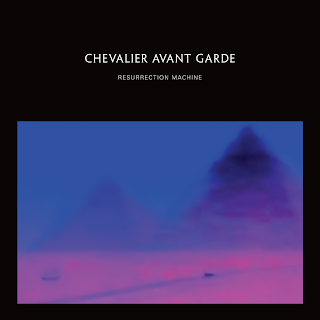 Forgotten Hall: Chevalier Avant Garde / Resurrection Machine