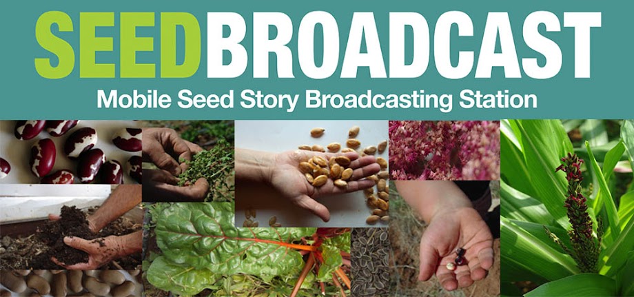 SeedBroadcast: Mobile Seed Story Broadcasting Station Tour