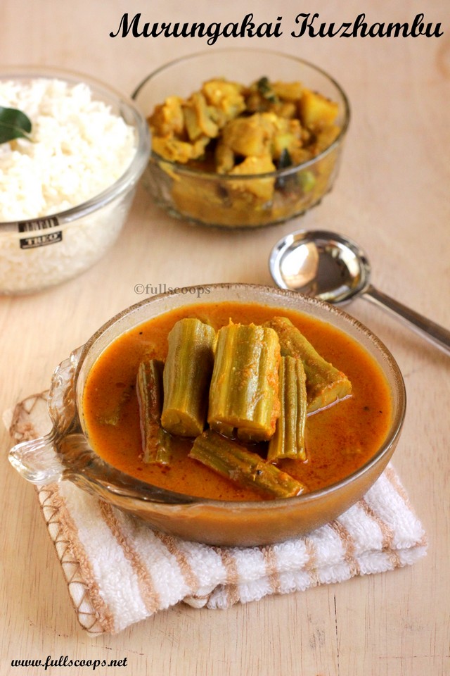 Murungakakai Kara Kuzhambu / Drumstick Curry Recipe ~ Full Scoops - A ...