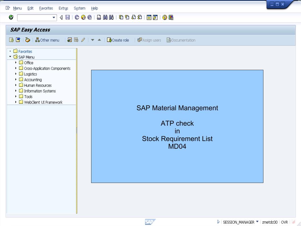 青蛙sap分享 Learning And Examination Atp Check At Md04 Stock Requirement List