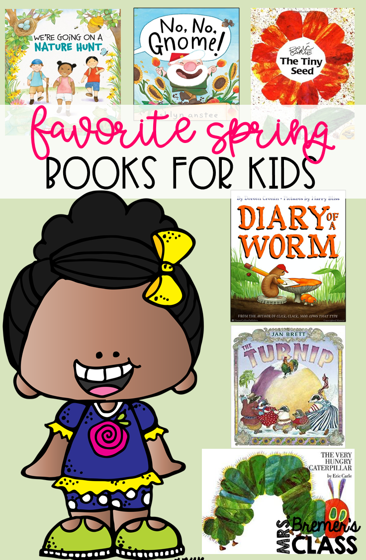 Favorite Spring Books for Kids | Mrs. Bremer's Class