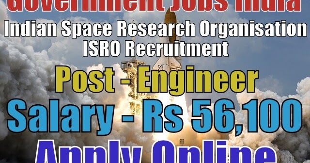 Indian Space Research Organisation ISRO Recruitment 2018 | Government ...