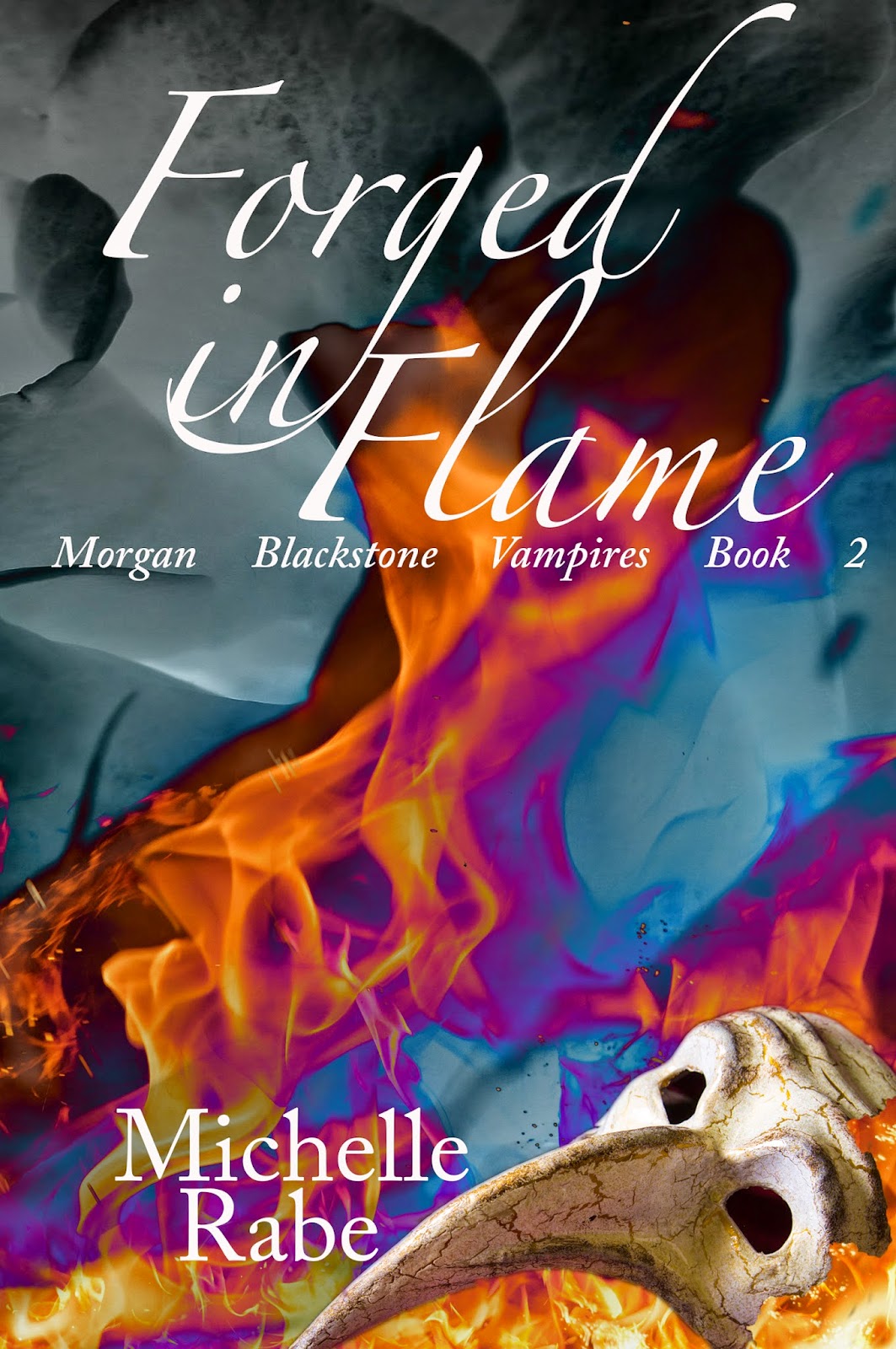 Sassy Book Lovers: **COVER REVEAL** Forged in Flame by Michelle Rabe
