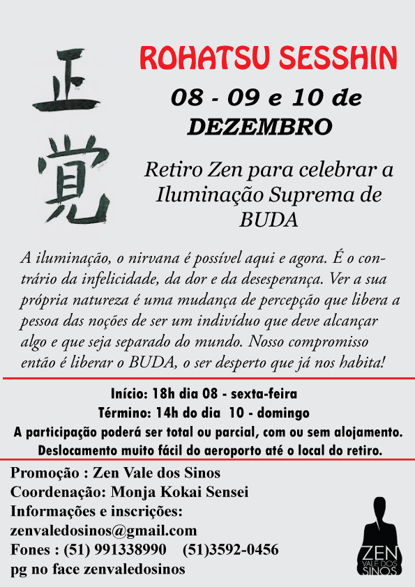 Zen Vale dos Sinos: ROHATSU SESSHIN