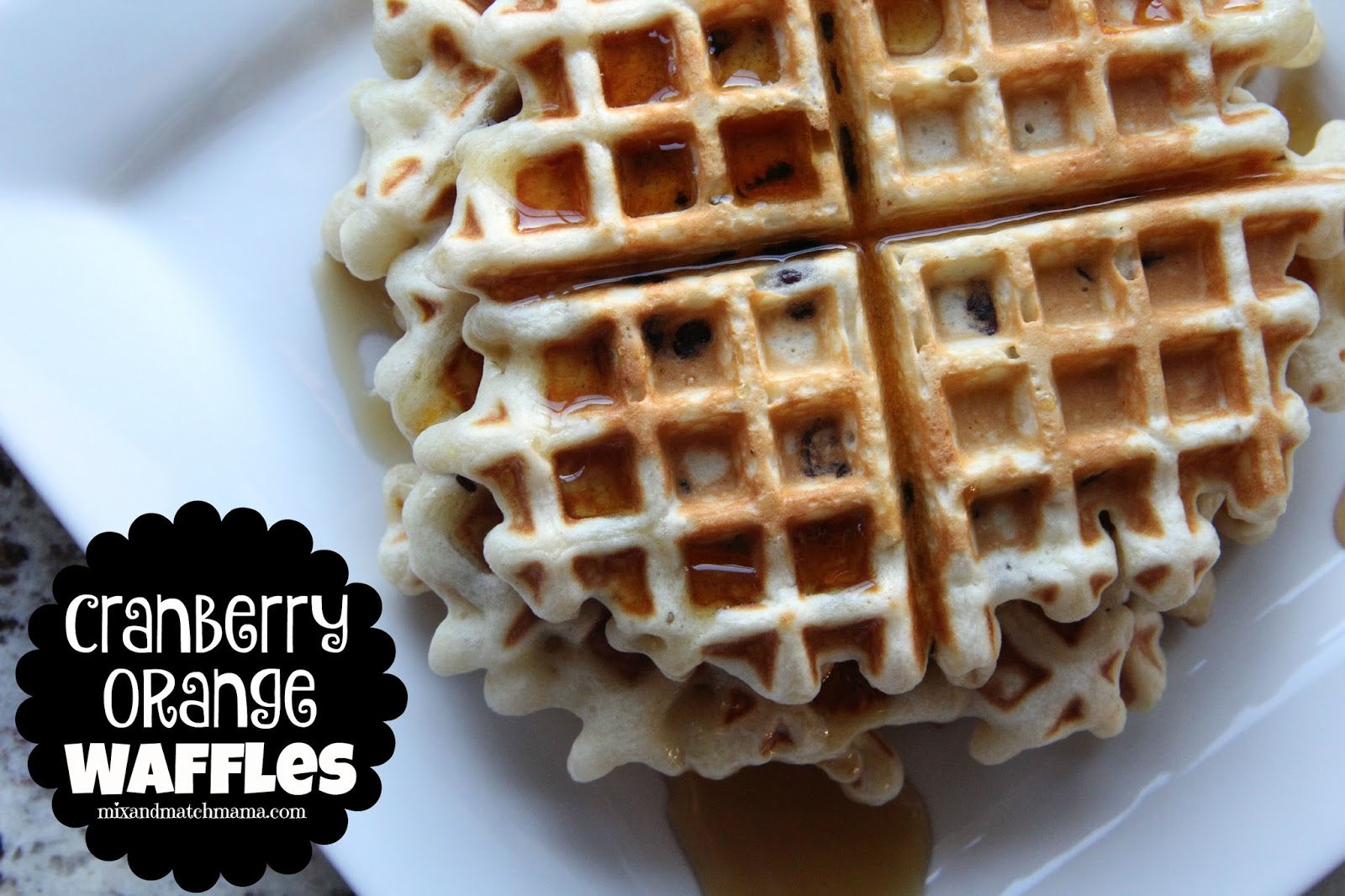 Cranberry Orange Waffles Recipe | Mix and Match Mama