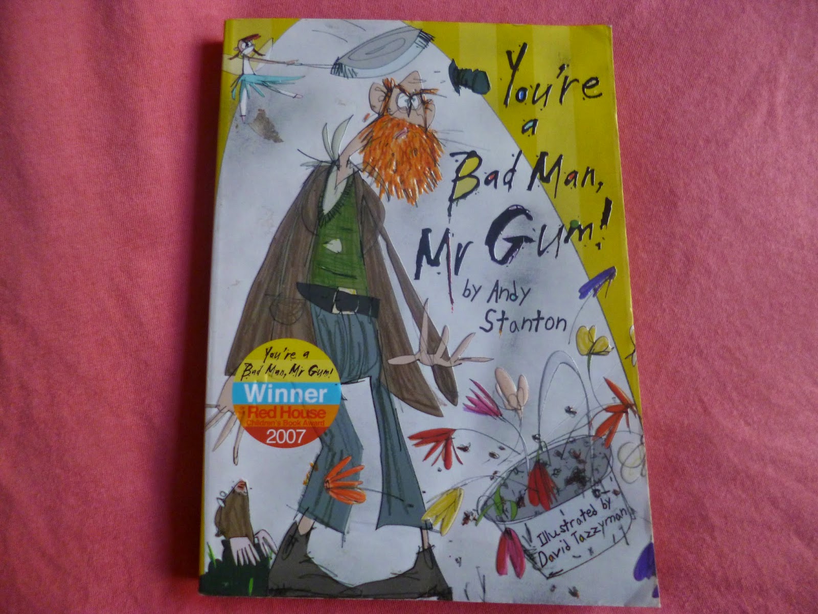 On the stripey couch on a Saturday morning: You're a Bad Man Mr Gum by ...