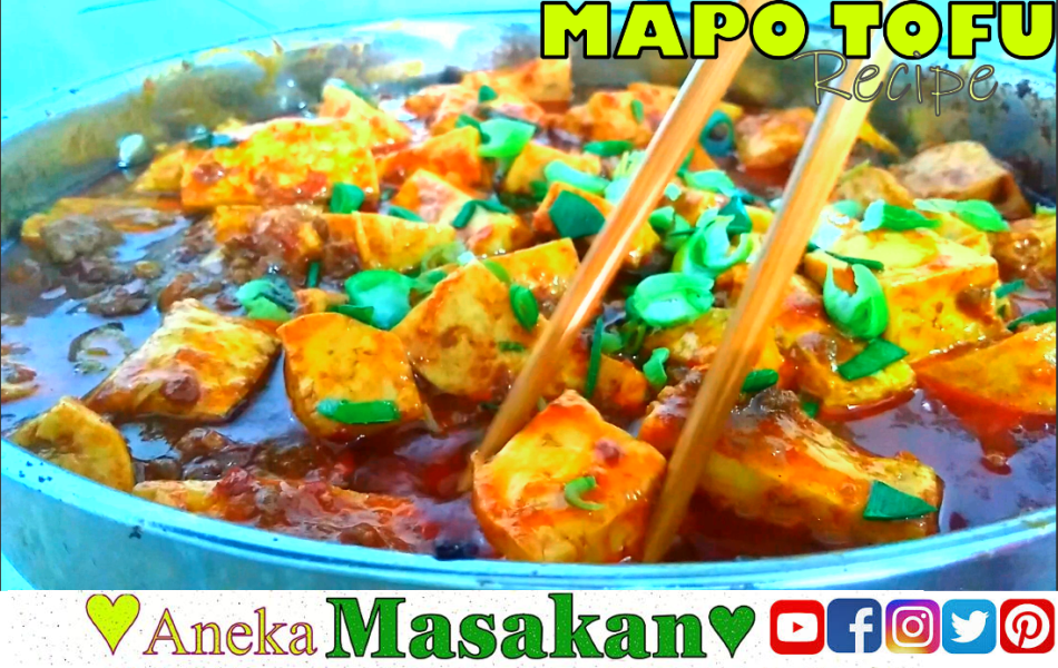 RESEP MAPO TAHU SUPER PEDAS - SPICY MAPO TOFU RECIPE | Aneka Masakan ...